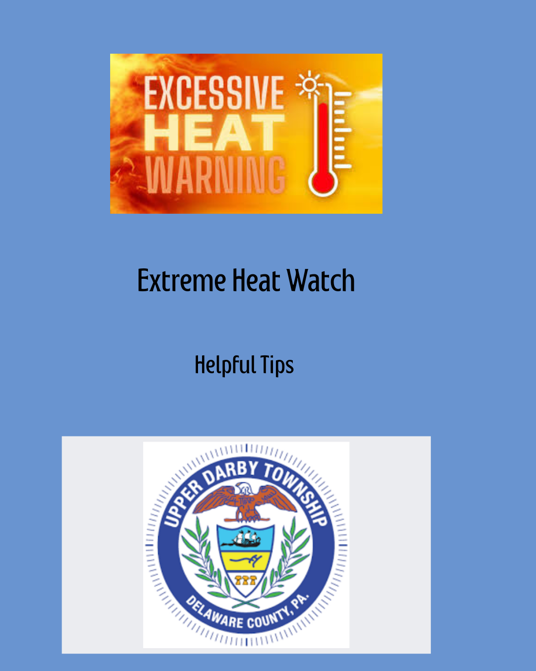 Upper Darby, Pennsylvania - Heat Advisory
