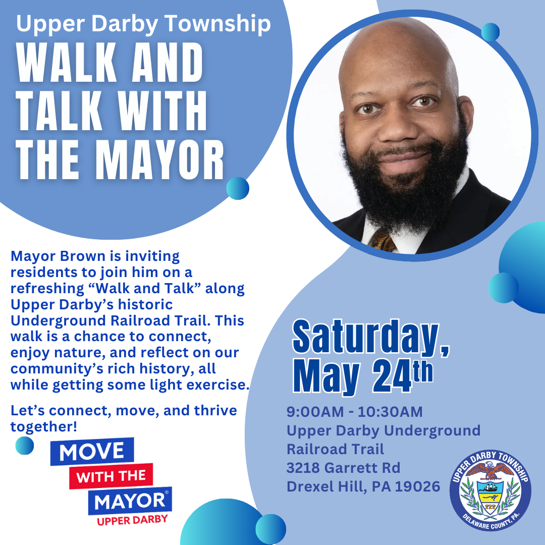 Upper Darby, Pennsylvania - Saturday, May 24th: Walk and Talk with the ...
