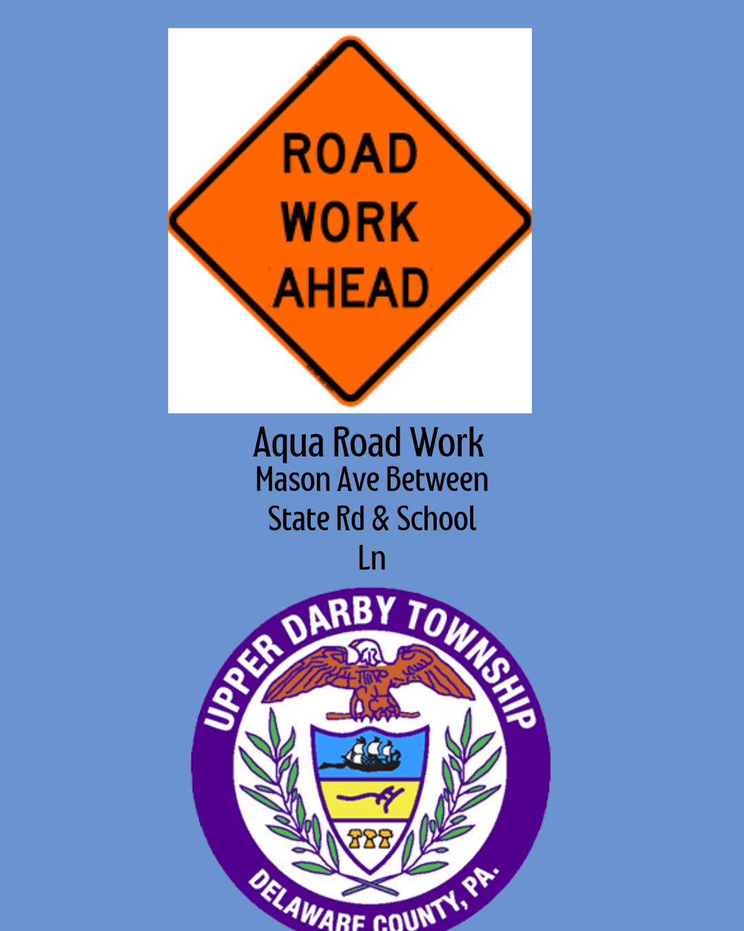 Upper Darby, Pennsylvania - Aqua Road Work in Upper Darby Township