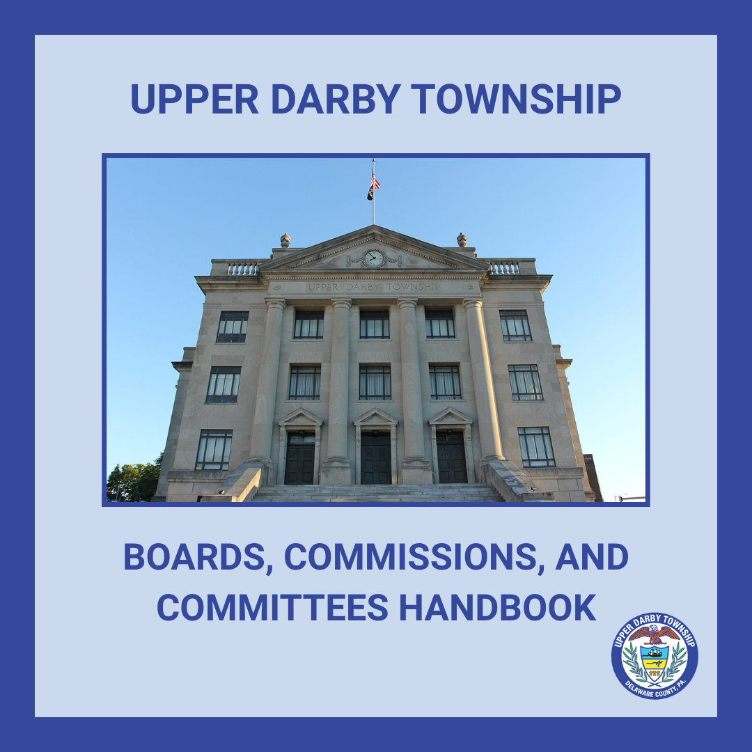 Upper Darby, Pennsylvania - Upper Darby Township Boards, Committees ...